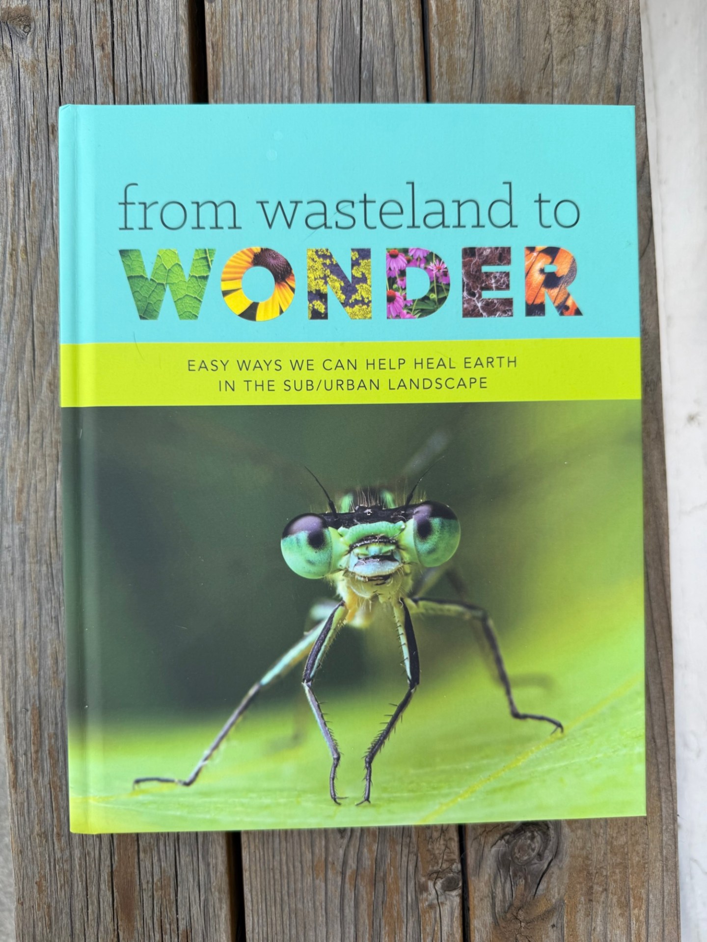 Book Talk – “From Wasteland to Wonder” – 635 Gardening